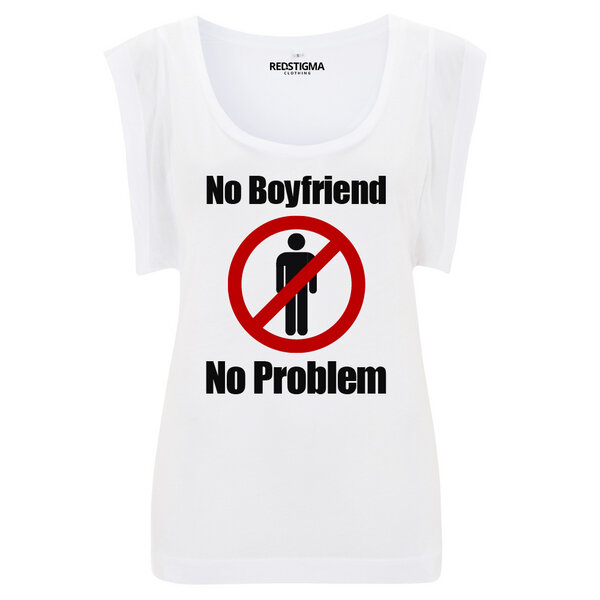 RedStigma Clothing - No Boyfriend - No Problem Girlie Shirt Lyocell ...