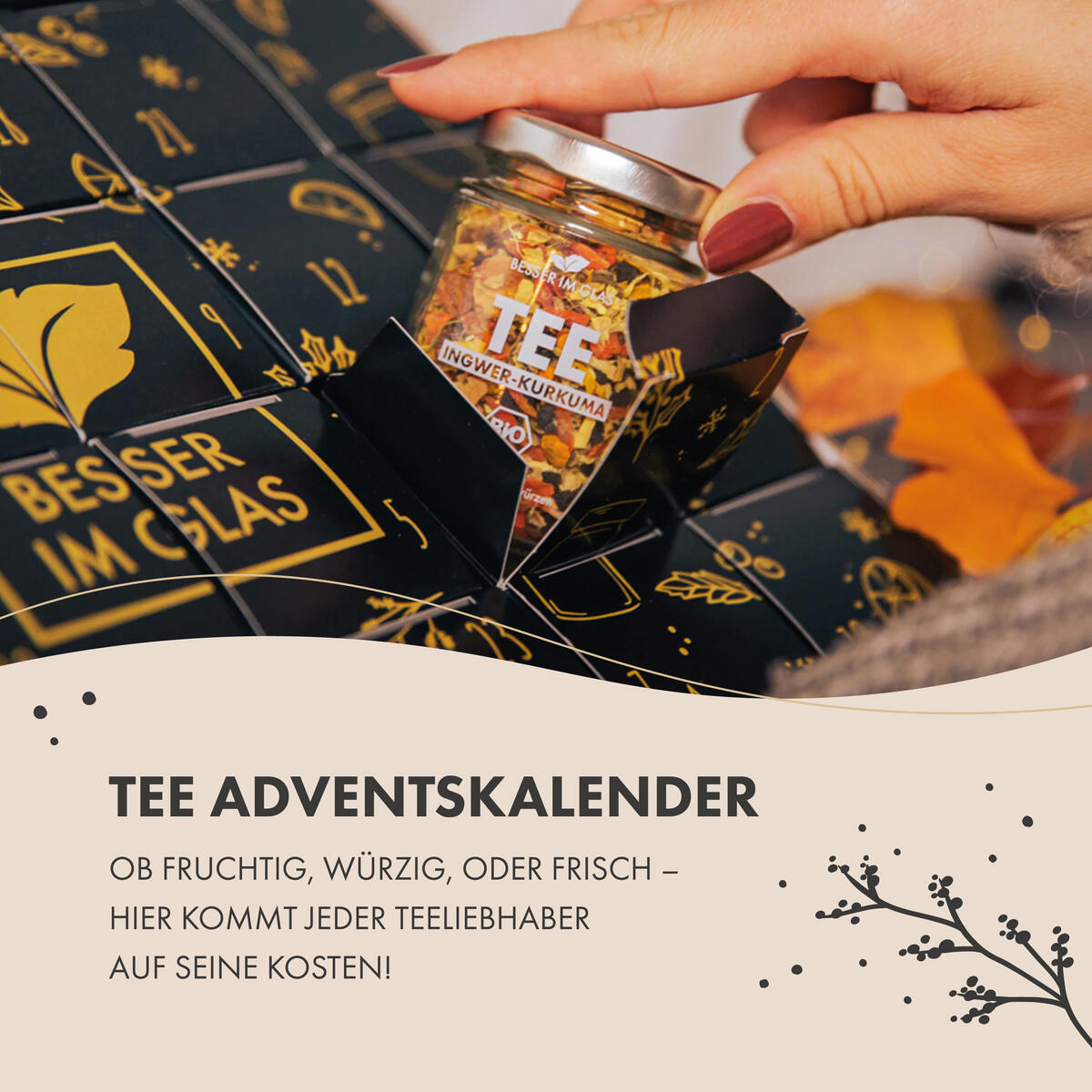 Besser im Glas - Bio Tee im Glas Weihnachtskalender 2022 mit Kräutertee, Früchtetee & Grüntee ...